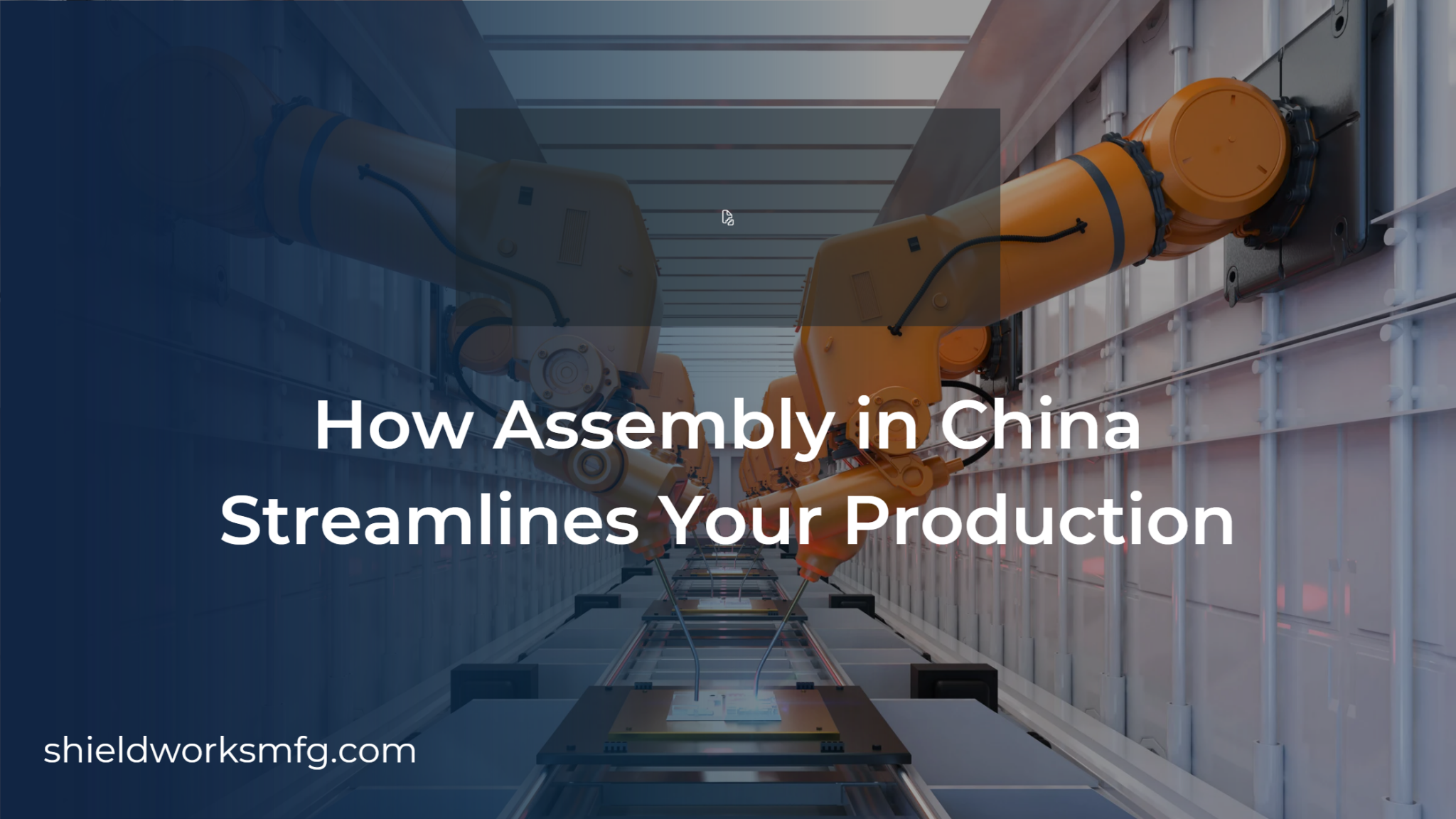 How Assembly in China Streamlines Your Production | SW