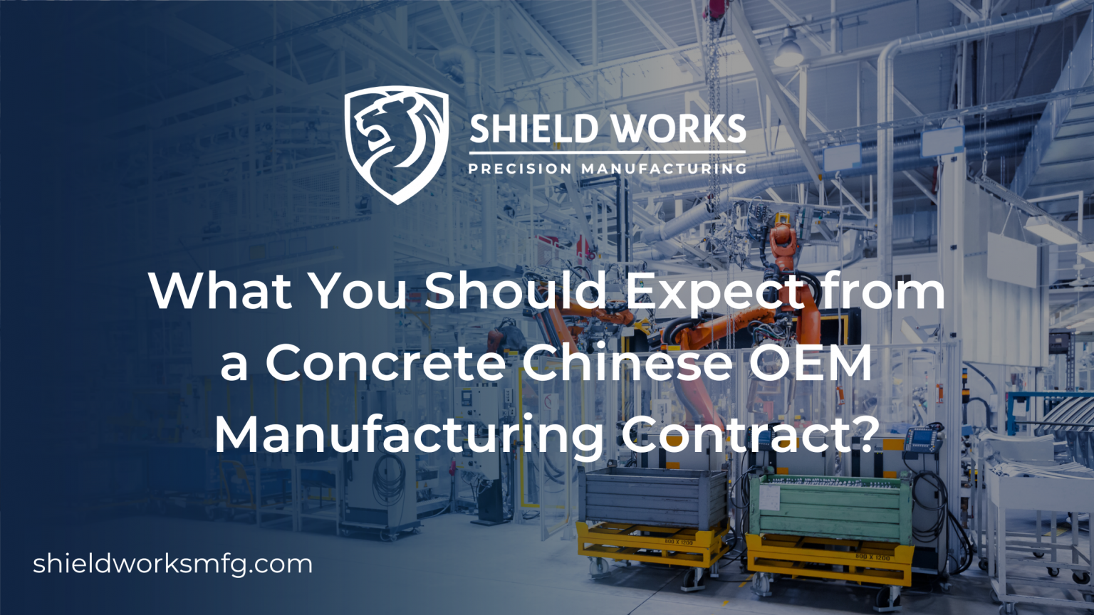 =Concrete Chinese OEM Manufacturing Contract? | SW