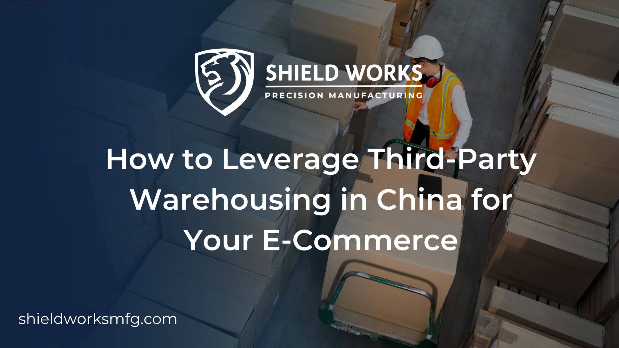 Leverage Third-Party Warehousing in China for E-Commerce | SW